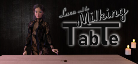Lana and the Milking Table - SteamSick