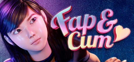 Fap & Cum 💦 - SteamSick